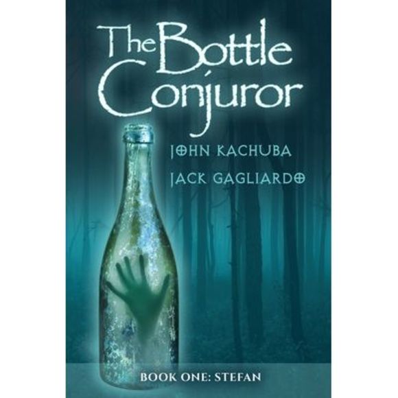 John Kachuba | Other | The Bottle Conjuror Book Stefan John Kachuba ...
